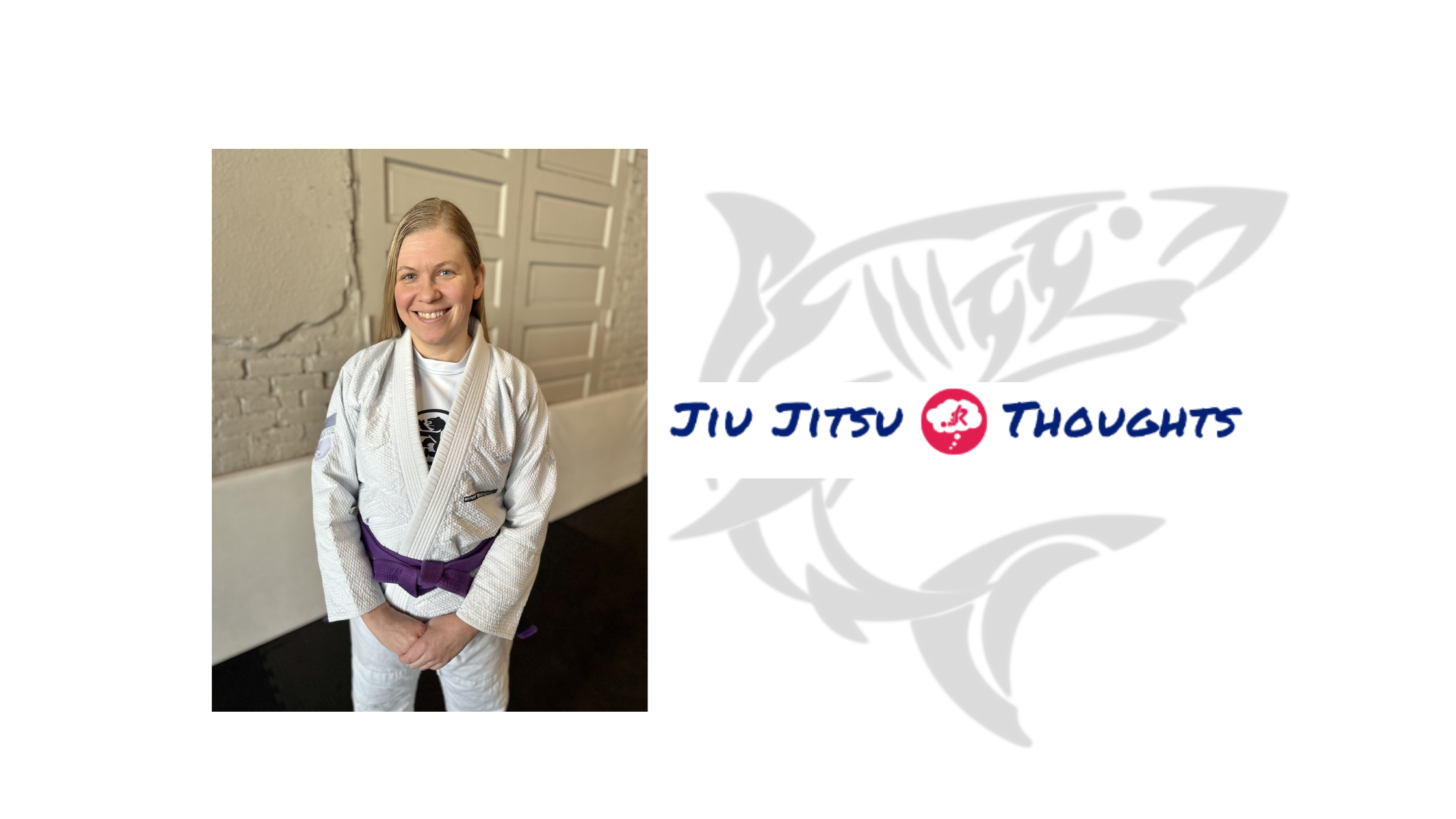Interview with Ashley Mann of JiuJitsuThoughts.com – Submission Shark